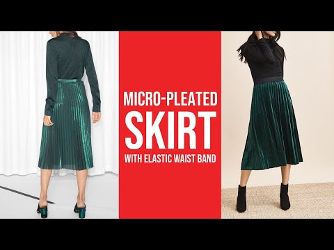 How To Sew A Micro-Pleated Skirt With Elastic Waist Band