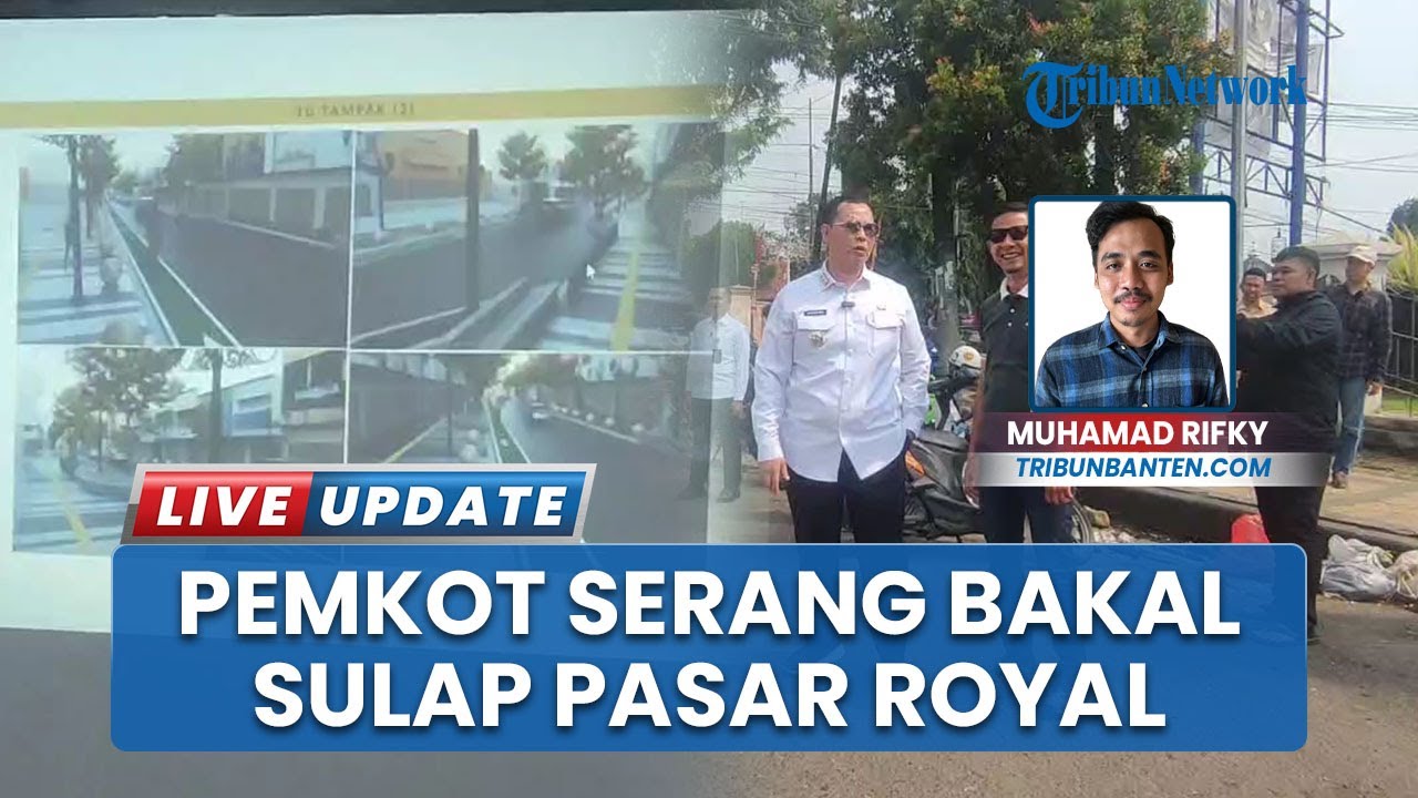 Pasar Royal Serang Akan Disulap Jadi Ikon Wisata Baru, Mirip Braga ...