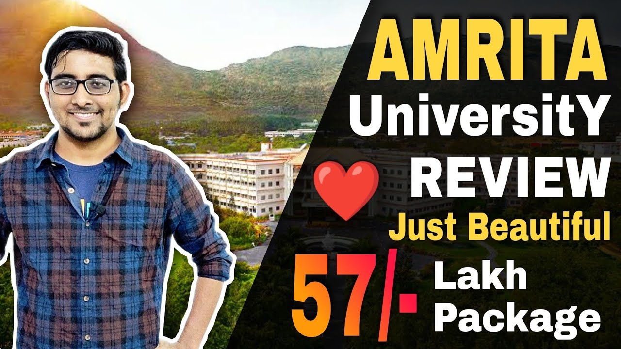Amrita University coimbatore review | fee , placement  | Top private engineering college | Jee Mains