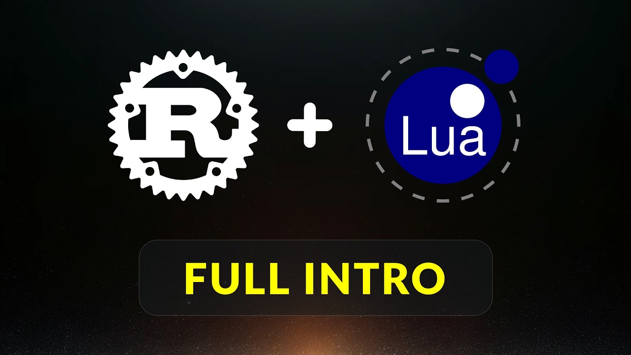 Rust + Lua - Why & Full Code Examples