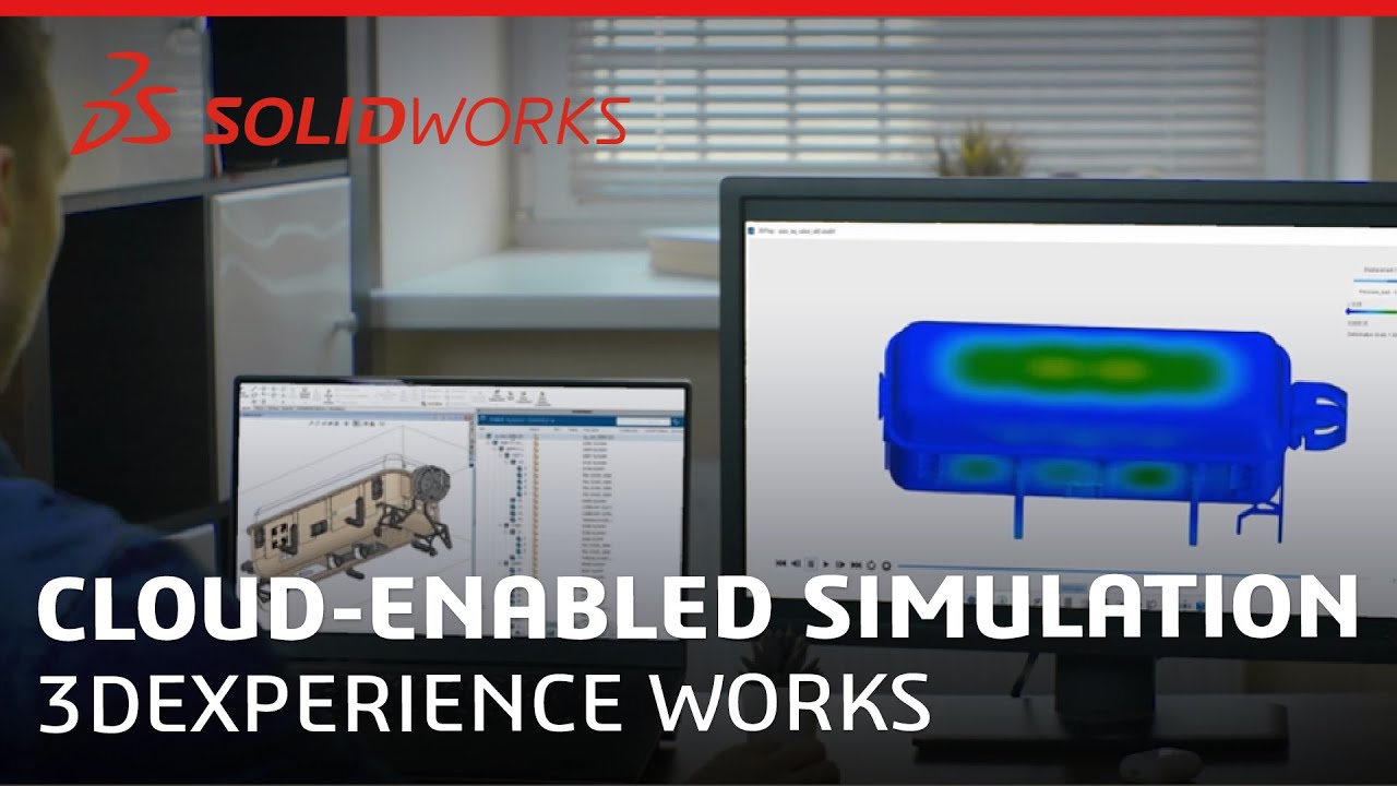 3DEXPERIENCE Works: Cloud-Enabled Simulation