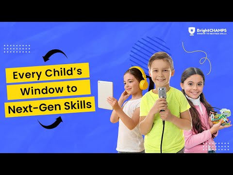 Preparing kids for the future with next-gen life skills | BrightCHAMPS