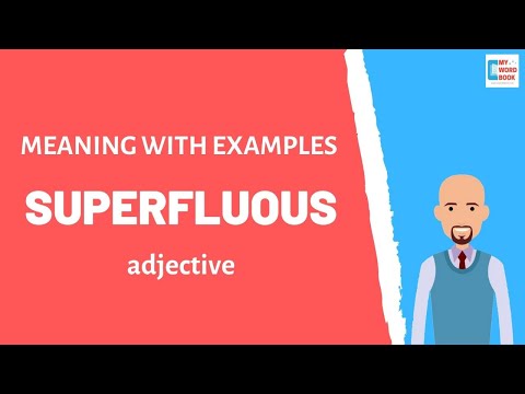 Superfluous | Meaning with examples | My Word Book