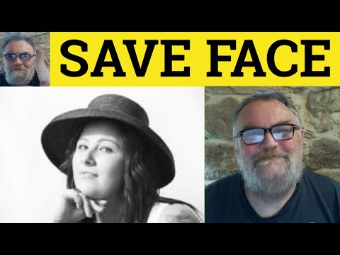 🔵 Save Face Meaning - Save Face Examples - Save Face in a Sentence - Save Face Defined - Head Idioms