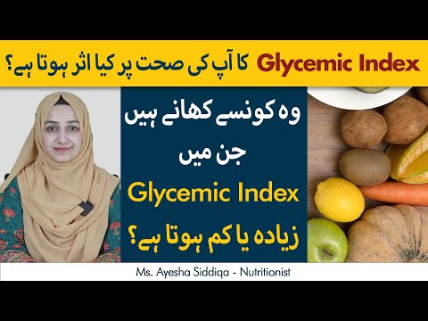 High & Low Glycemic Index Foods In Urdu/Hindi | What Is Glycemic Index?