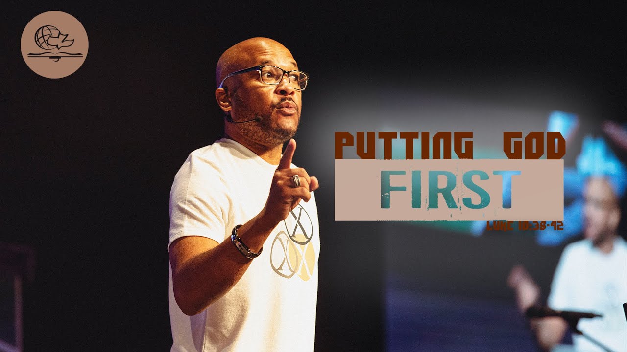 PUTTING GOD FIRST