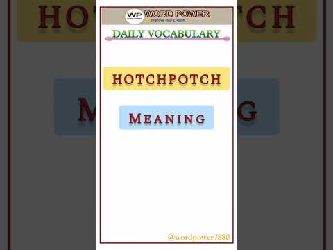 hotchpotch meaning #vocabulary #englishlanguage #dailyvocabularywords #shorts #english
