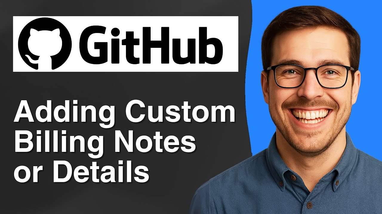 Adding Custom Billing Notes or Details on GitHub [2025 Easy Guide]