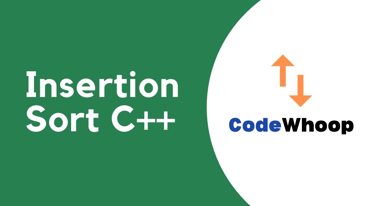 Insertion Sort Algorithm using C++