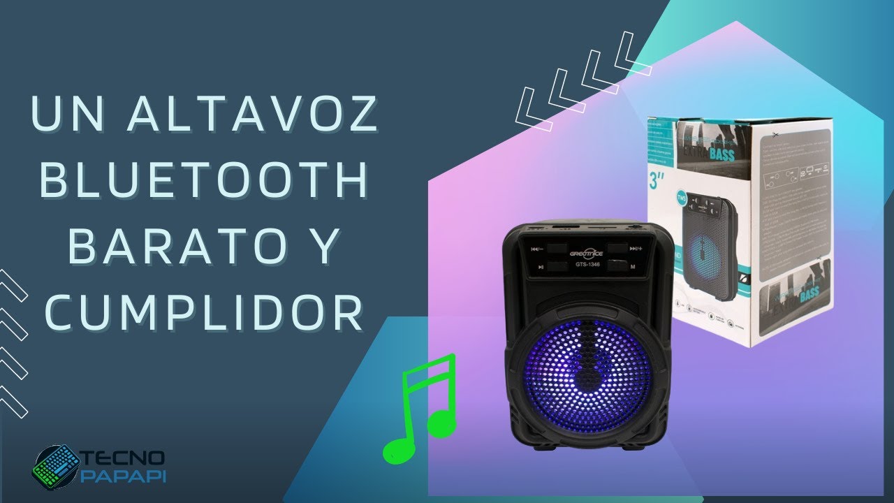 Un Altavoz Bluetooth Barato y Cumplidor
