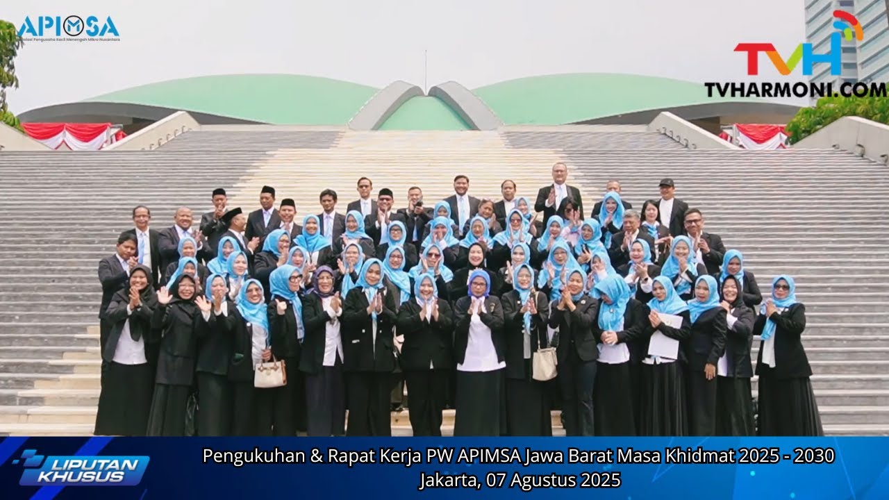 LIPUTAN KHUSUS | Pengukuhan & Rapat Kerja PW APIMSA Jawa Barat Masa Khidmat 2025 - 2030 - TV Harmoni
