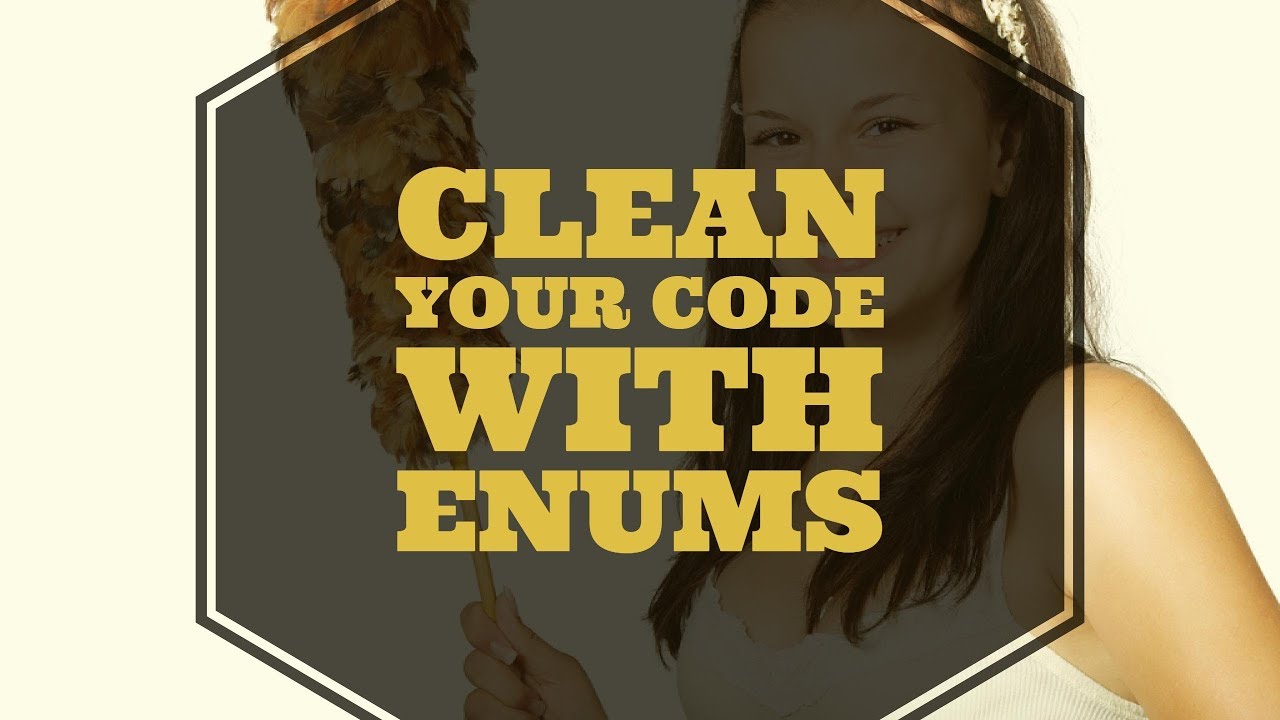 Clean your Unity3D Code with Enums
