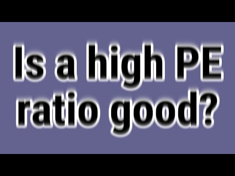 Is a high PE ratio good?