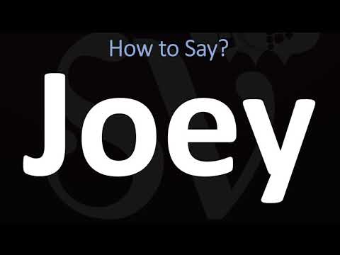 How to Pronounce Joey? (CORRECTLY)