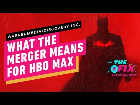 Will HBO Max Cost More Because of the Discovery/WarnerMedia Merger? - IGN The Fix: Entertainment
