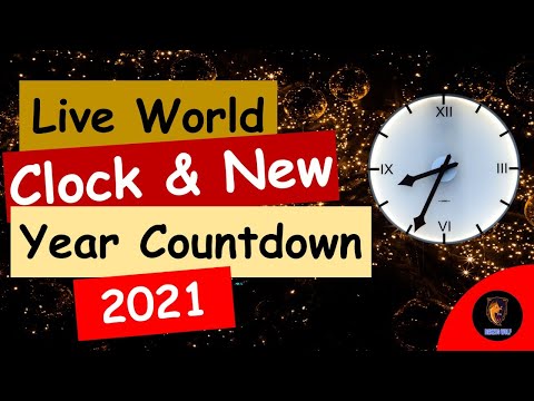 🔴Live World Clock | Live New Year Countdown 2021