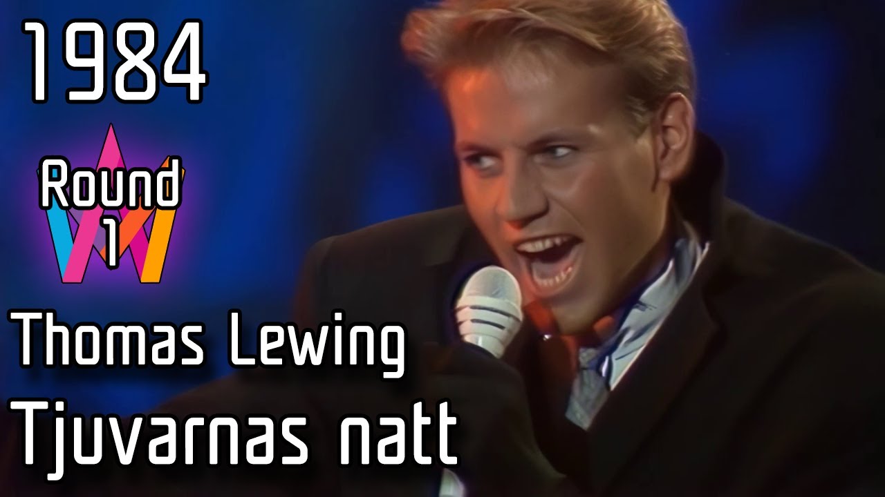 Melodifestival 1984: Thomas Lewing - "Tjuvarnas natt"