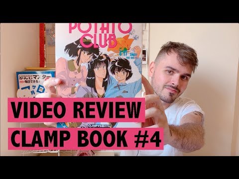 CLAMP BOOK #4 (CLAMP doujinshi) – Video Review | Chibi Yuuto's CHRoNiCLEs