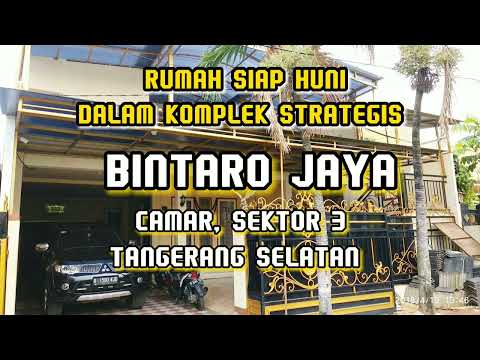 🔴 #FORSALE HARGA Rp, 3,3 MILIAR NETTO | RUMAH KOMPLEK SIAP HUNI |CAMAR-SEKTOR 3-BINTARO JAYA-TANGSEL