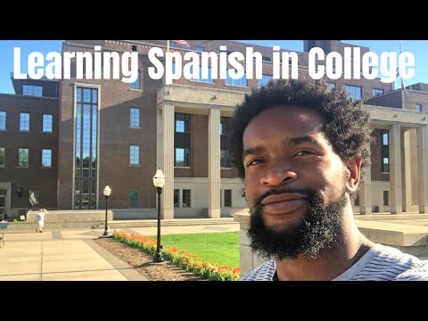 My Experience Learning Spanish in College | Homework, Classes, Study Methods, and Reflection