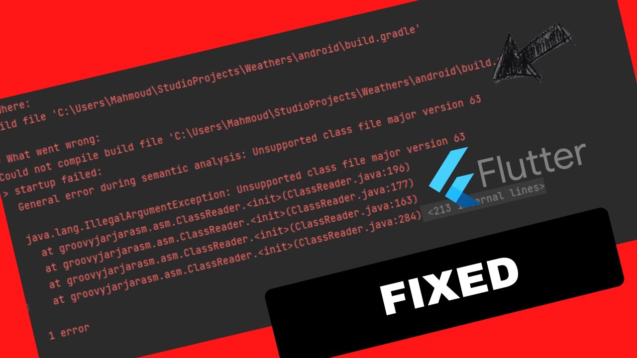 Fix Unsupported class file major version 63 - FLUTTER ERROR