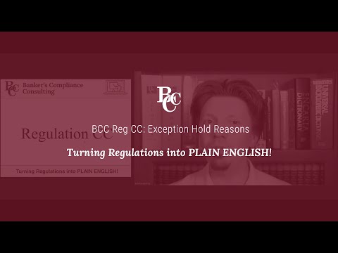 Reg CC: Exception Hold Reasons