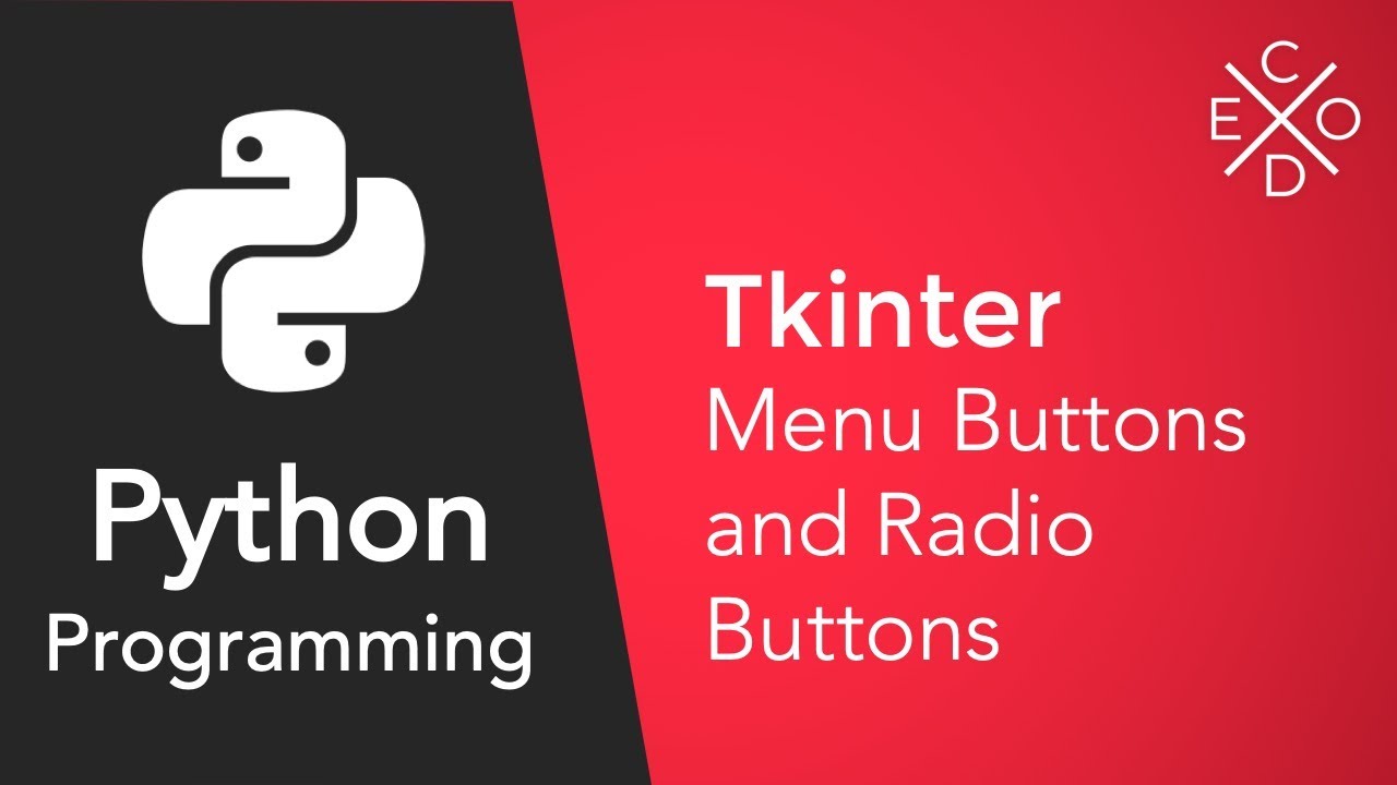 Python and Tkinter: Creating Menu Buttons and Radio Buttons