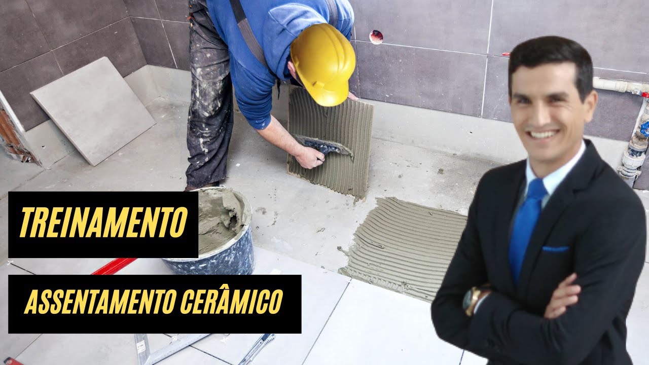 [CURSO GRATIS] Aula 01 - Procedimento Assentamento Cerâmico