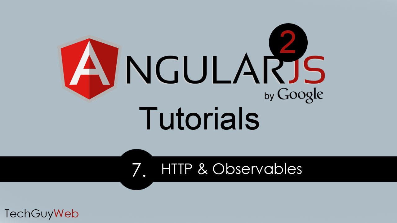 Angular 2 Tutorial [7] - HTTP and Observables