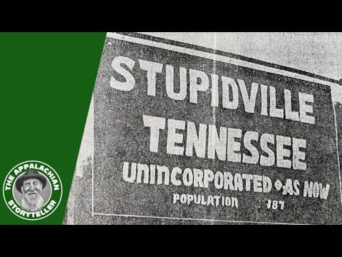 Appalachia’s Storyteller: How Stupidville Tennessee Got Its Name #easttennessee #stupidville