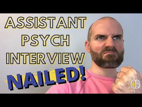 Top 5 Tips On Nailing Your Assistant Psychology Interview (How To Get That Assistant Psychology Job)