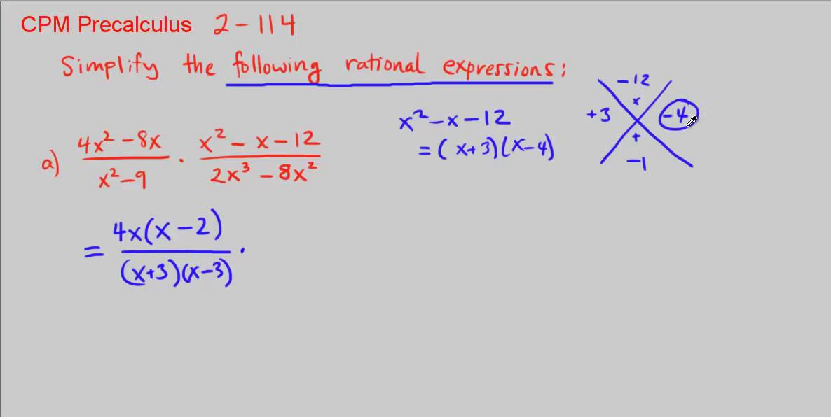 CPM Precalculus 2-114 - Simplifying rational expressions