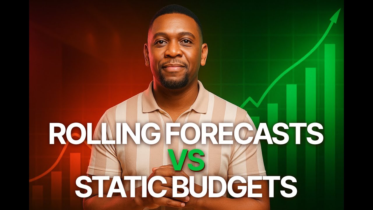 Rolling Forecasts vs Static Budgets Explained (Pros & Cons)