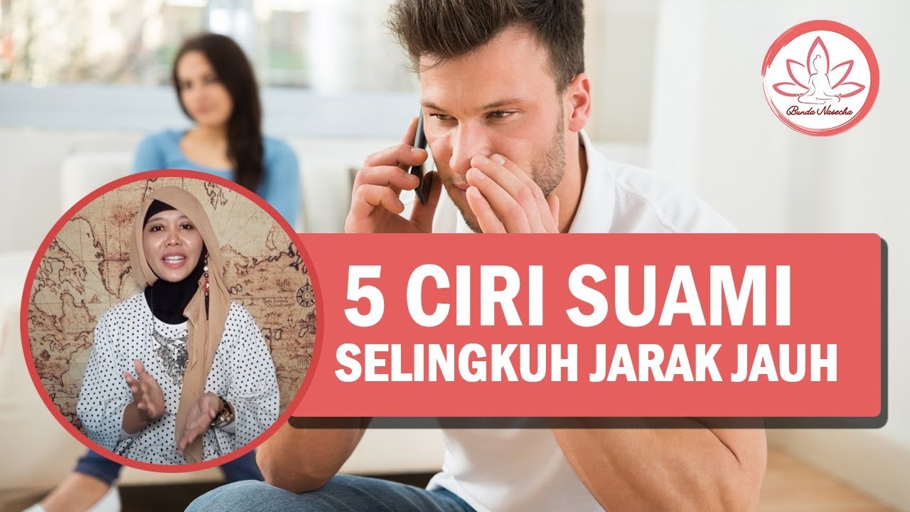 5 Ciri Ciri Suami Selingkuh Jarak Jauh, Ini Siasat Suami Agar Tak Ketahuan