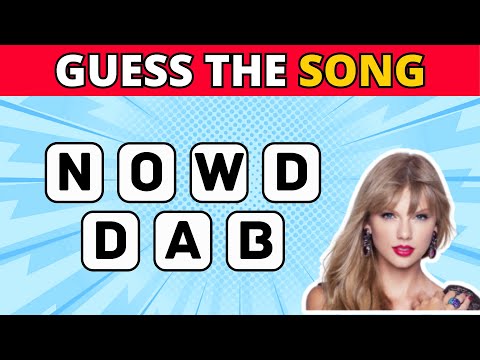 Guess the Taylor Swift Song by its Scrambled Name | Swifties Game Test | Music Quiz
