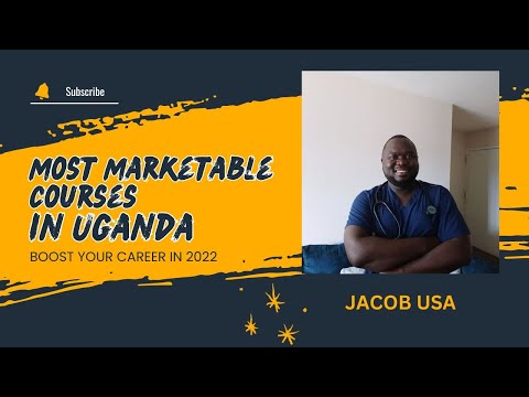 Most Marketable Courses in Uganda: Boost Your Career in 2022
