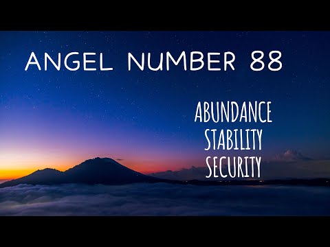 ANGEL NUMBER 88 | ABUNDANCE | THE MEANING OF ANGEL NUMBER 88