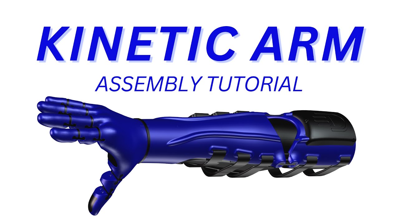 Kinetic Arm Assembly Tutorial