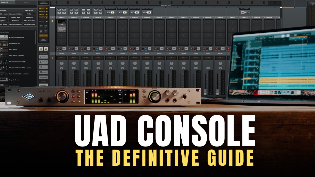 UAD Console Tutorial — The Definitive Guide