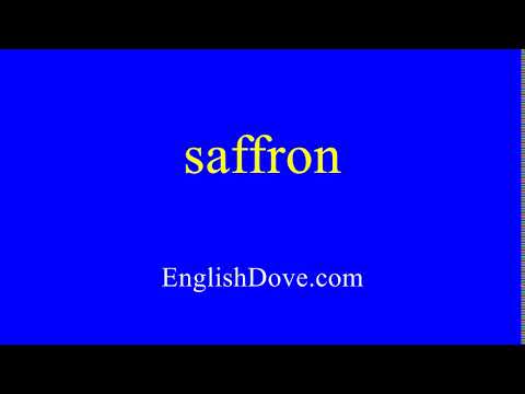 How to pronounce saffron in American English.