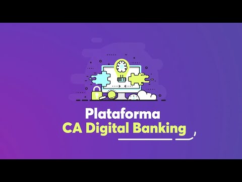 Plataforma CA Digital Banking