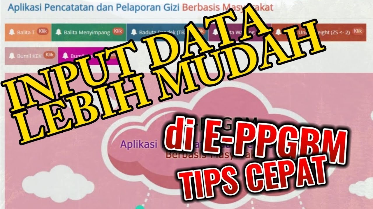 Tutorial Penginputan laporan di E-PPGBM | cara input hasil pengykuran dan penimbangan balita
