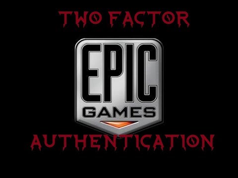 Epic Games | How to Set Up 2 Factor Authentication