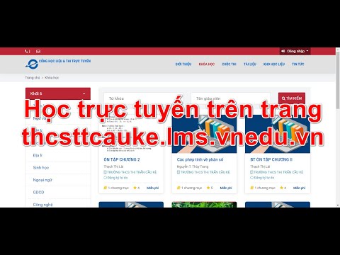 Hướng dẫn học trực tuyến trên trang thcsttcauke.lms.vnedu.vn