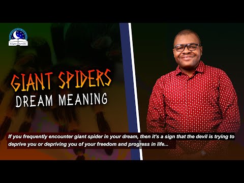 Giant Spiders - Dream Meaning and Symbolism