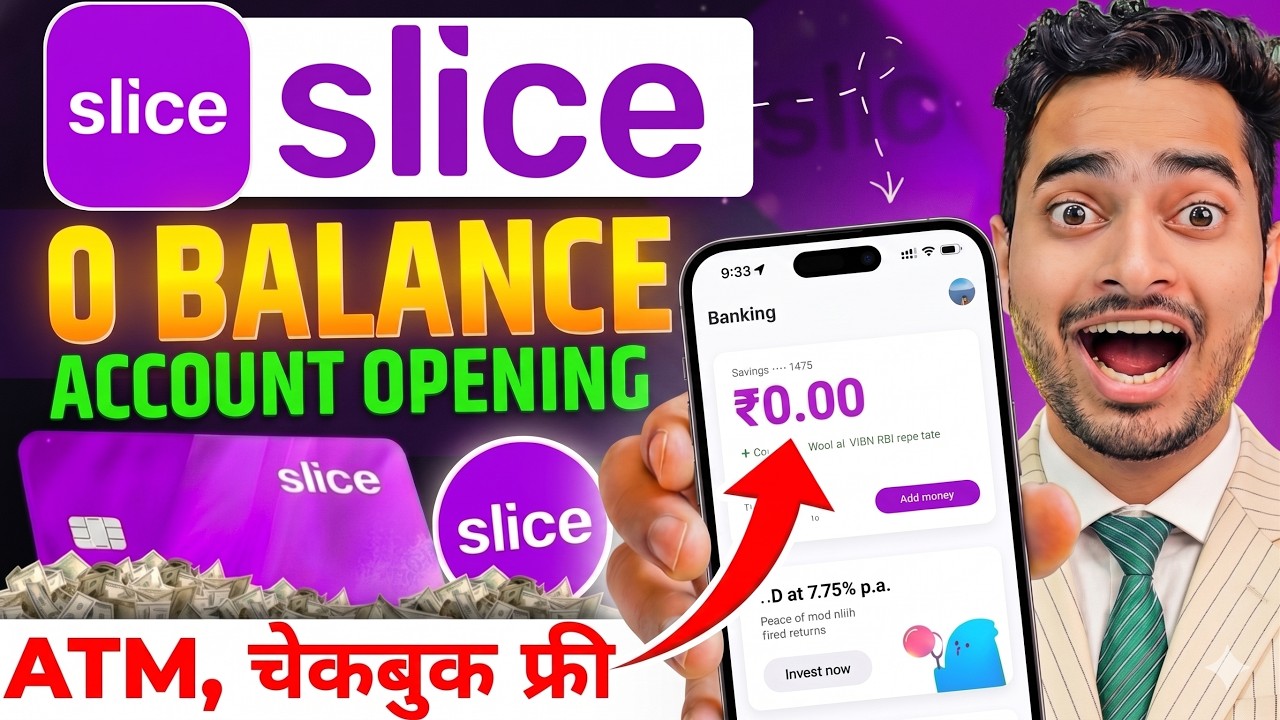 Slice Bank Account Opening | Slice Savings Account | Slice Account Opening | Zero Balance Account