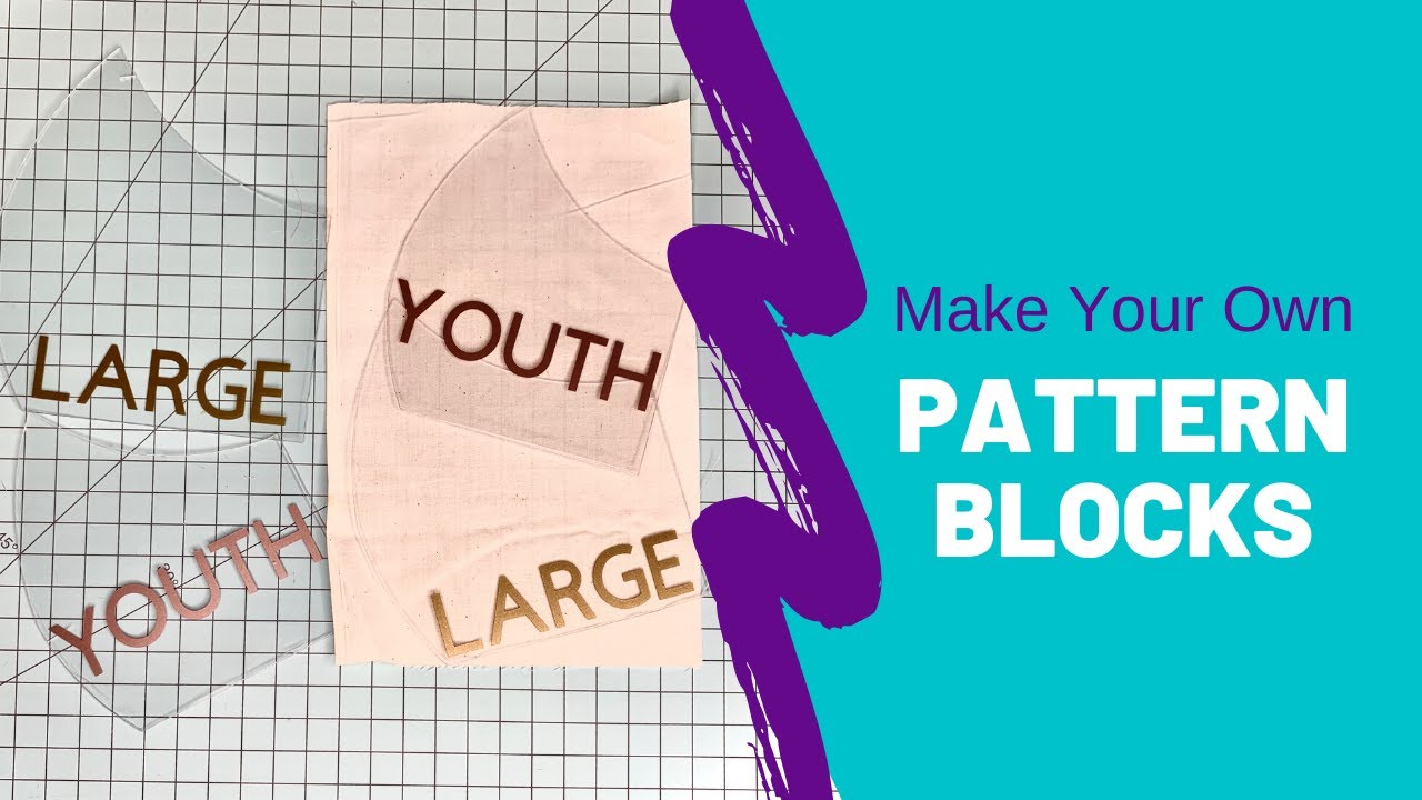 Make Your Own Pattern Blocks