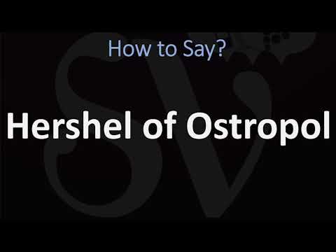 How to Pronounce Hershel of Ostropol? (CORRECTLY)