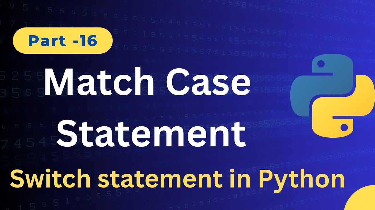 Match Case in Python | Python Match Case Statement Tutorial with Examples for Beginners
