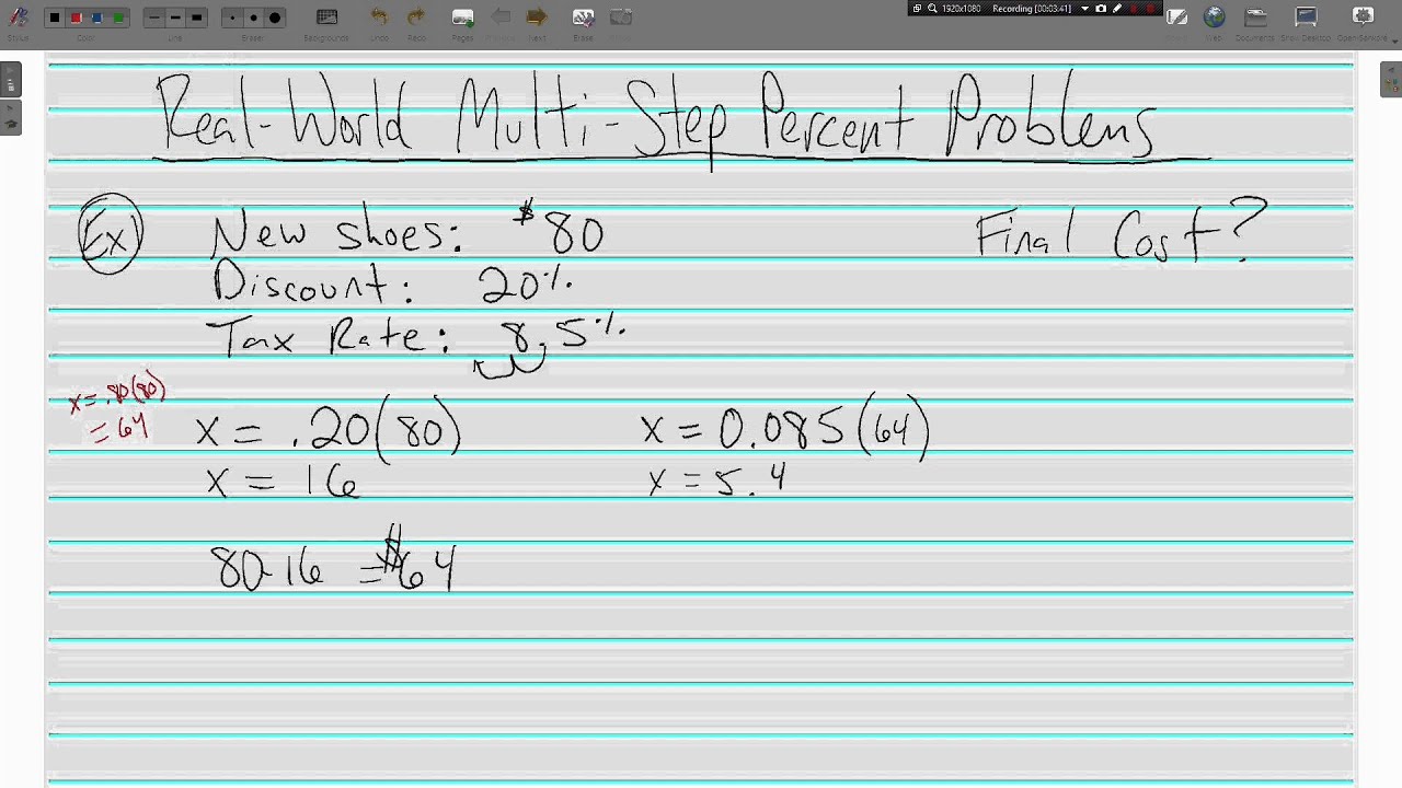 Real World, Multi Step Percent Problems